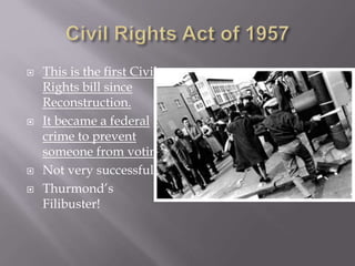 Ii 7 eisenhower civil rights into jfk | PPT