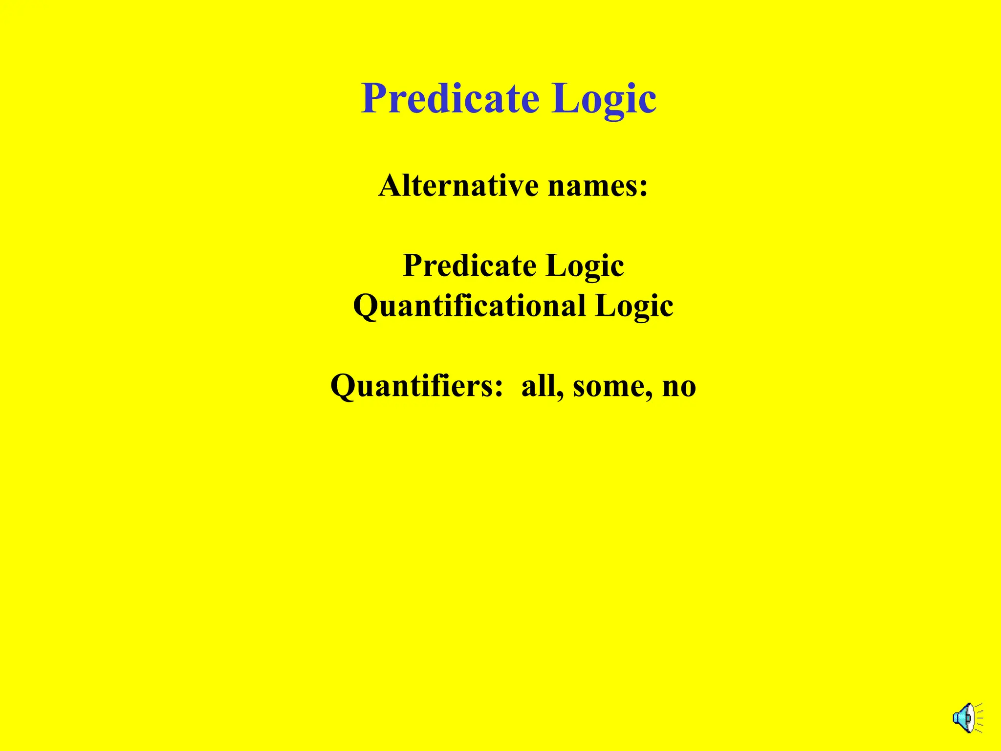 Predicate logic in artificial intelligence | PPT