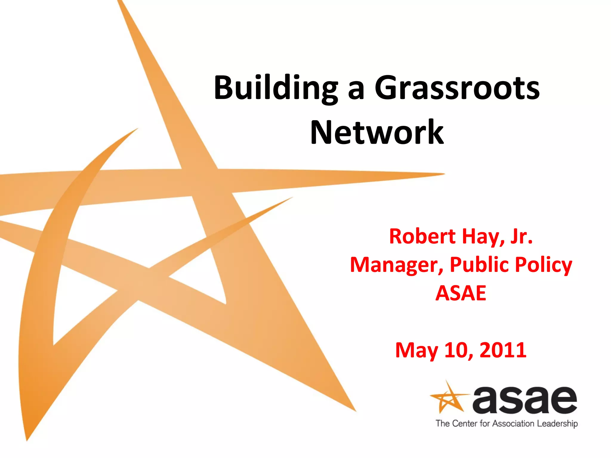 Building a Grassroots Network | PPT