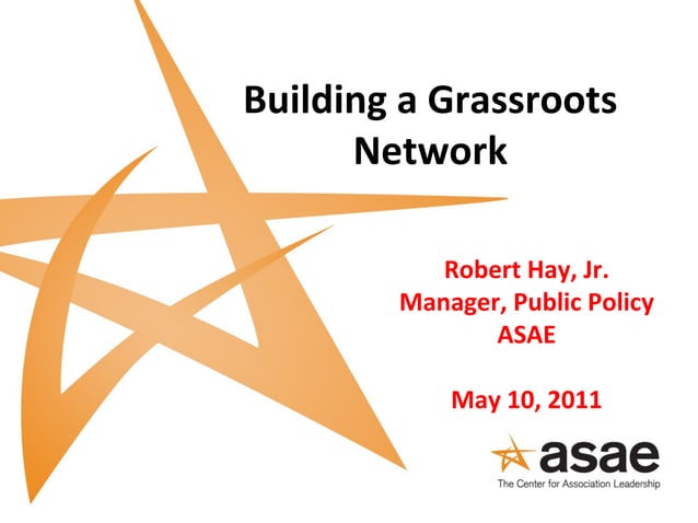 Building a Grassroots Network | PPT