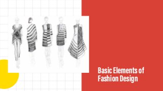 Principles and Elements of Fashion Design | PPT