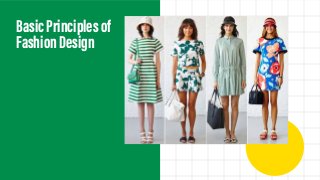 Principles and Elements of Fashion Design | PPT | Free Download