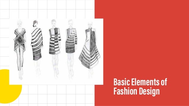 Principles and Elements of Fashion Design | PPT | Free Download