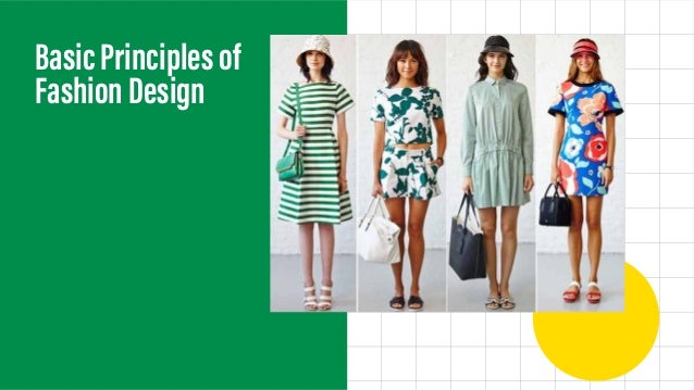 Principles and Elements of Fashion Design | PPT | Free Download