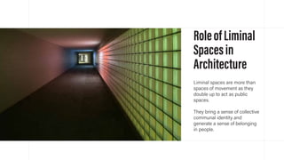 Space Between Space in Architecture: Liminal Zones | PDF