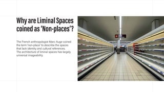 Space Between Space in Architecture: Liminal Zones | PPT