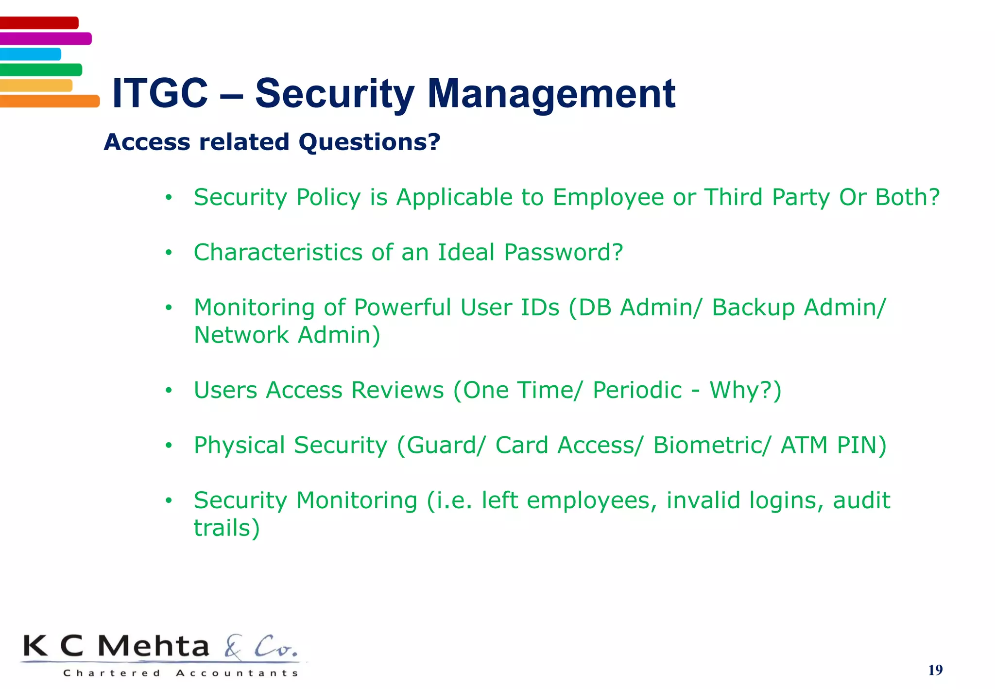 IT General Controls Presentation at IIA Vadodara Audit Club | PDF