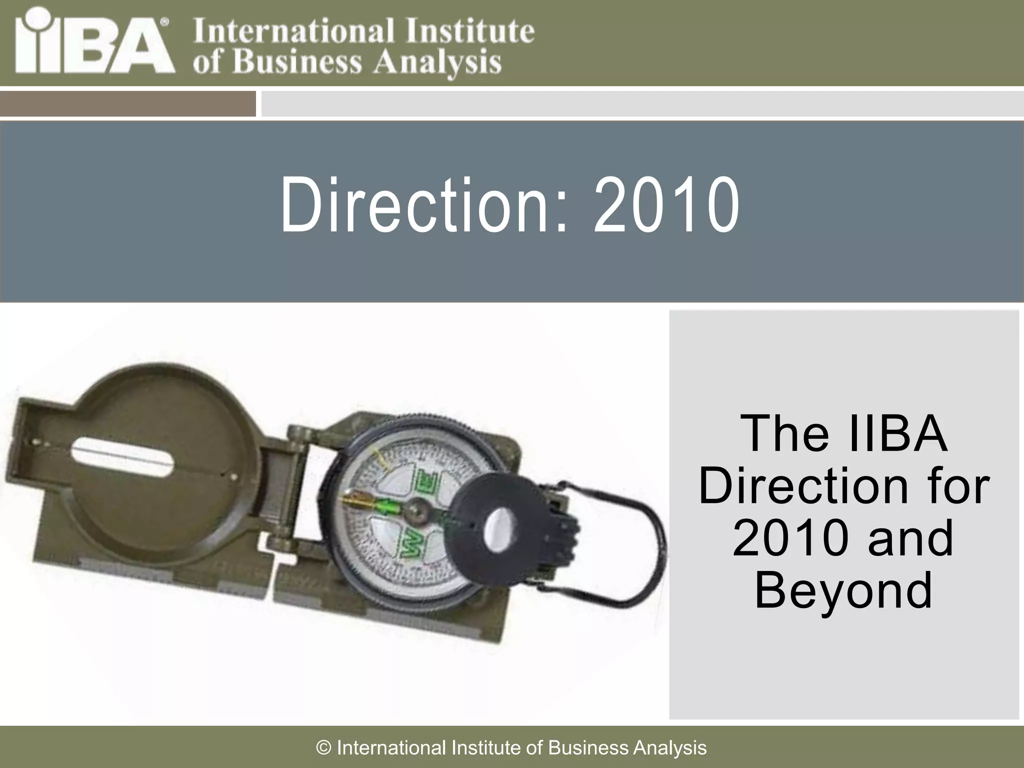 IIBA Direction for 2010 | PPT