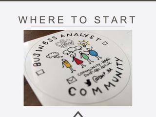 Building a BA Community of Practice within DWP | PPTX