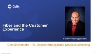 All Things Fiber and Wireless with Calix | PPT