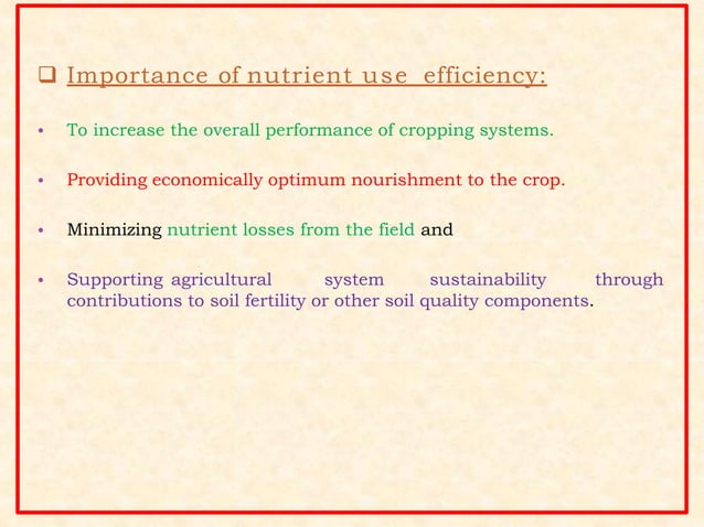 Enhancing NUE through site specific nutrient management and in problematic soils | PPT