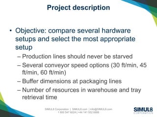SIMUL8 at IIE Annual 2014 - A Packaging Line Case Study | PDF