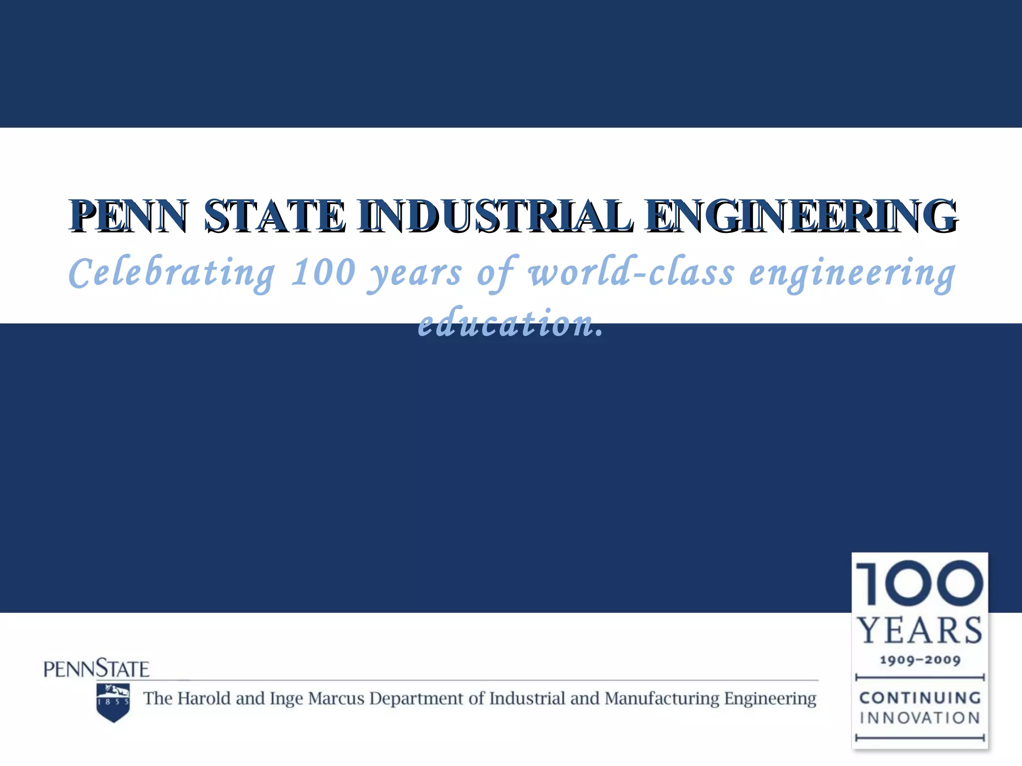 IIE 2009 Conference - Penn State IE | PPT