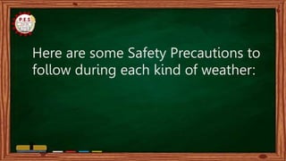safety_precaution_during_diff._weather_conditions.pptx