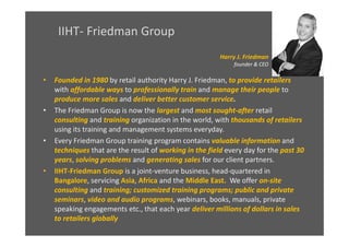 Iiht Friedman Services Ppt | PDF | Retail Industry | Industries