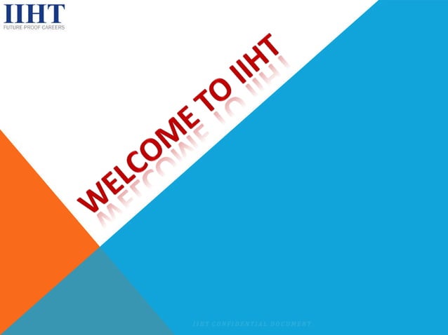 IIHT Presentation | PPT