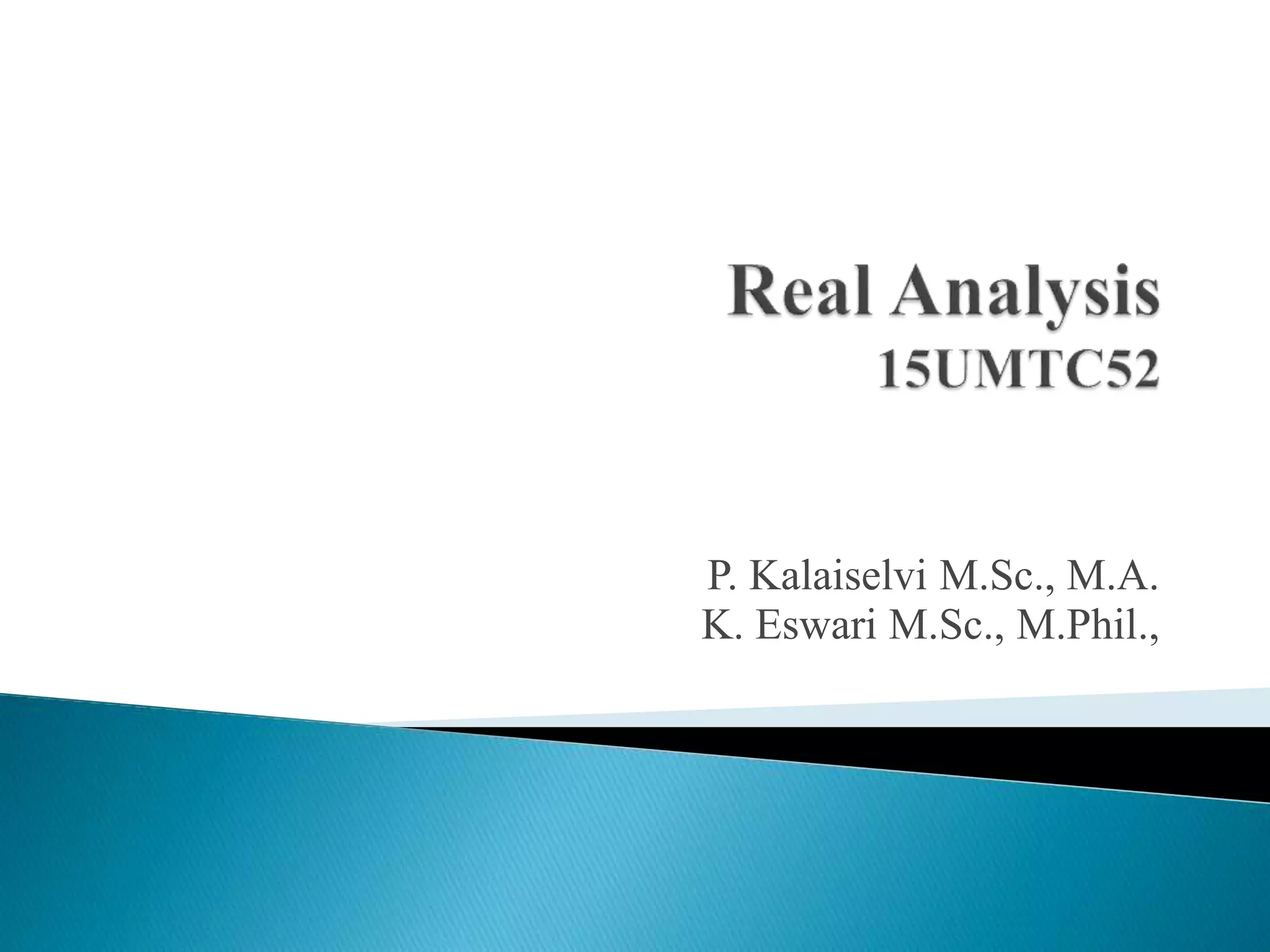 Real Analysis | PPTX