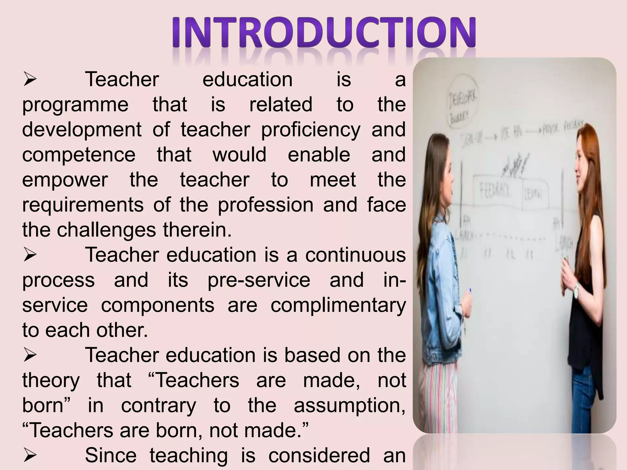 Introduction to Teacher Education/ Structure & Curriculum of Teacher ...