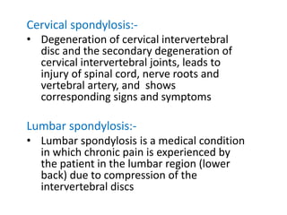 SPONDYLOSIS AND GASTROENTERITIES | PPT