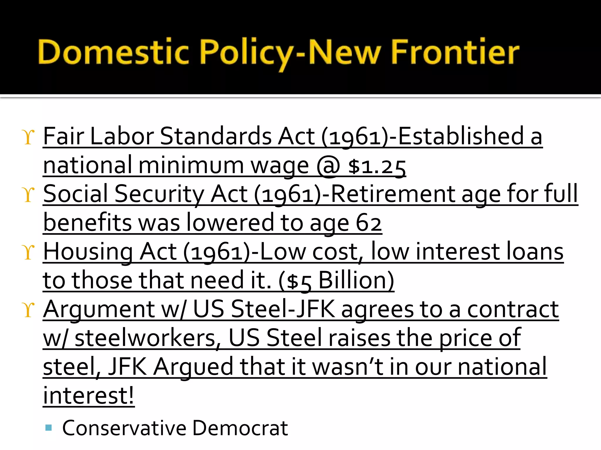 Unit III - 5 JFK domestic policy | PPTX