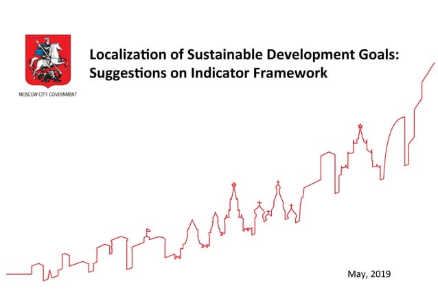 Kruchkova Polina - Localization of SDGs: Suggestions on Indicator Framework | PPT