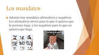 III- Cocina hispana- Gramática- Apuntes- Los mandatos informales | PPTX