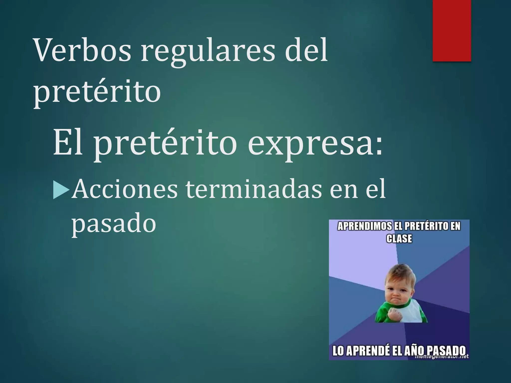 III- De vacaciones en los hoteles y hostales- Los verbos regulares del ...