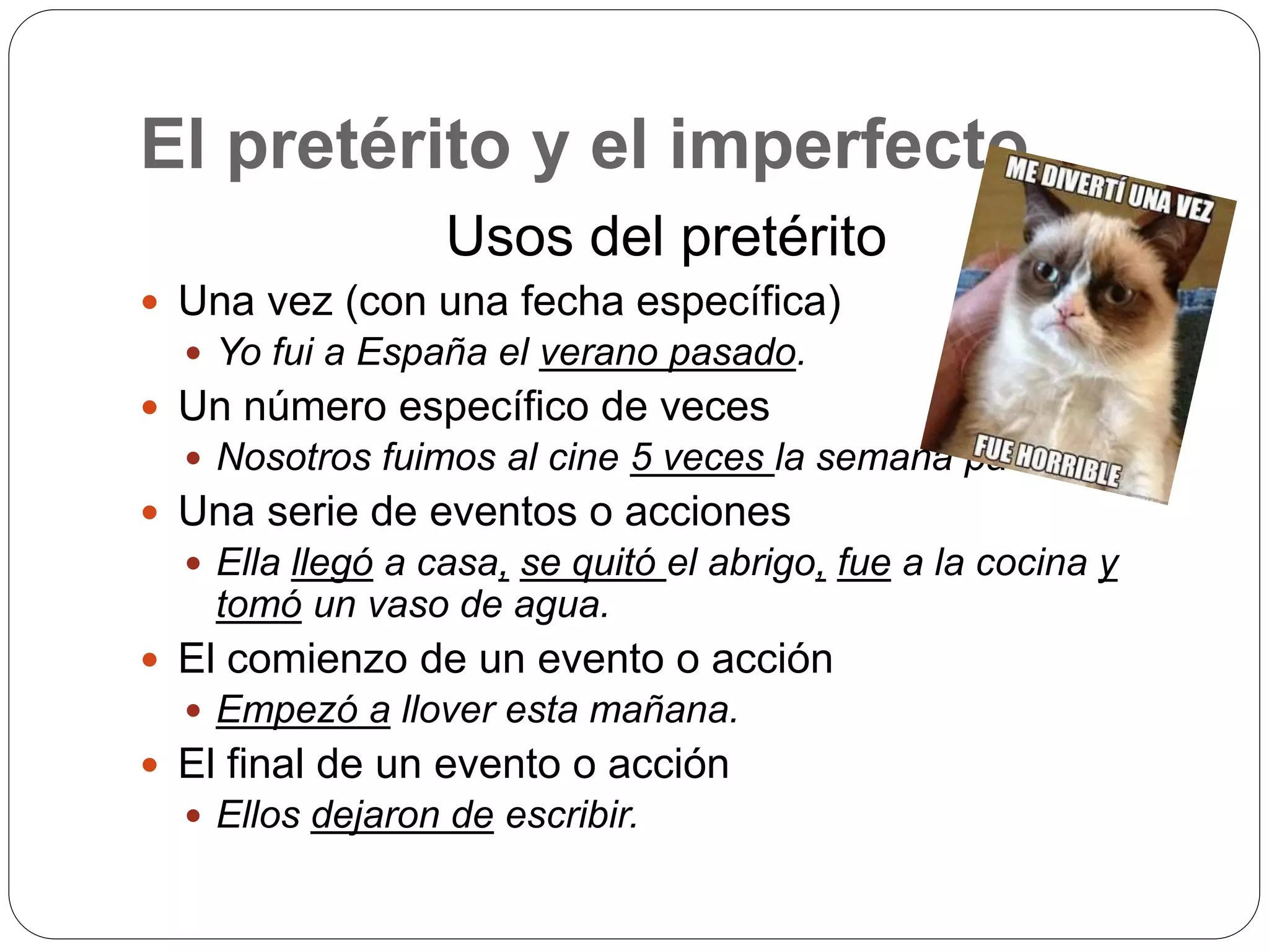 III- Los cuentos- Gramática- El pretérito e imperfecto- Apuntes | PPTX