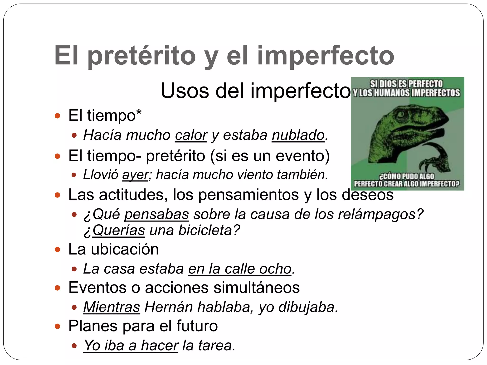 III- Los cuentos- Gramática- El pretérito e imperfecto- Apuntes | PPTX