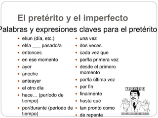 III- Los cuentos- Gramática- El pretérito e imperfecto- Apuntes | PPTX