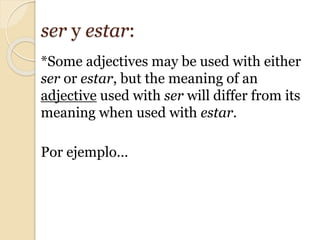 III- Repaso- Ser y estar- Apuntes | PPTX