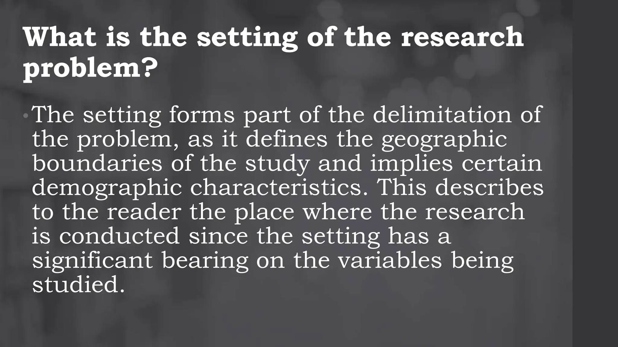 III - The Research Problem and Its Scope | PPTX