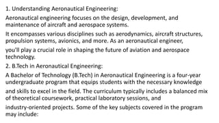 Pursuing a B.Tech in Aeronautical Engineering: A Pathway to Soaring Heights | PPT