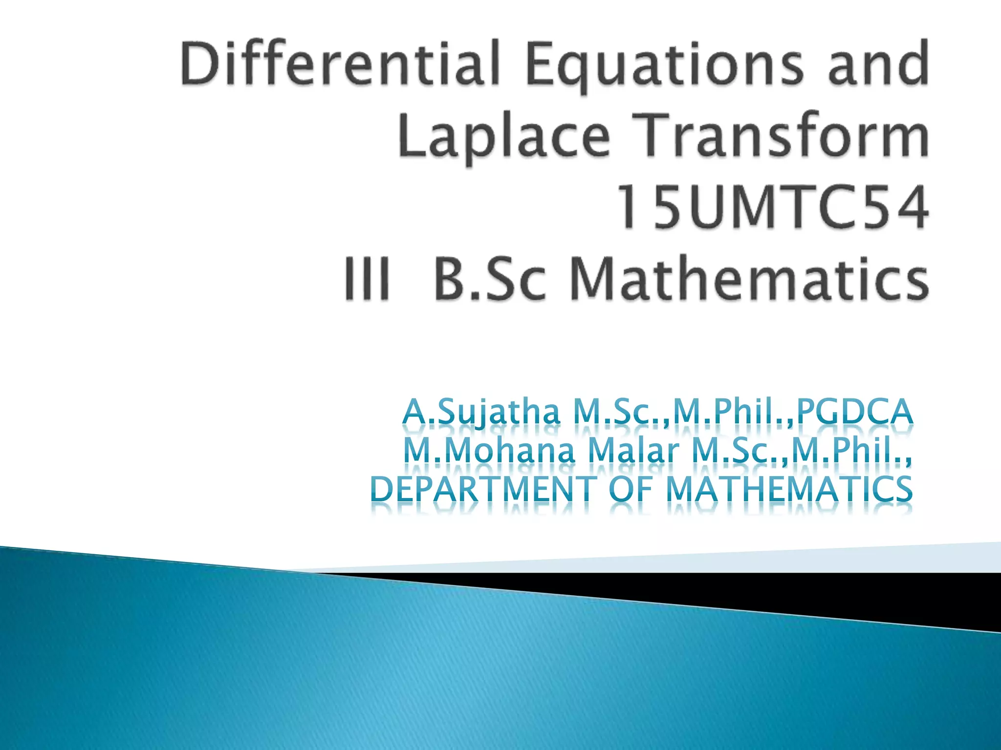 Differential equation and Laplace transform | PPTX