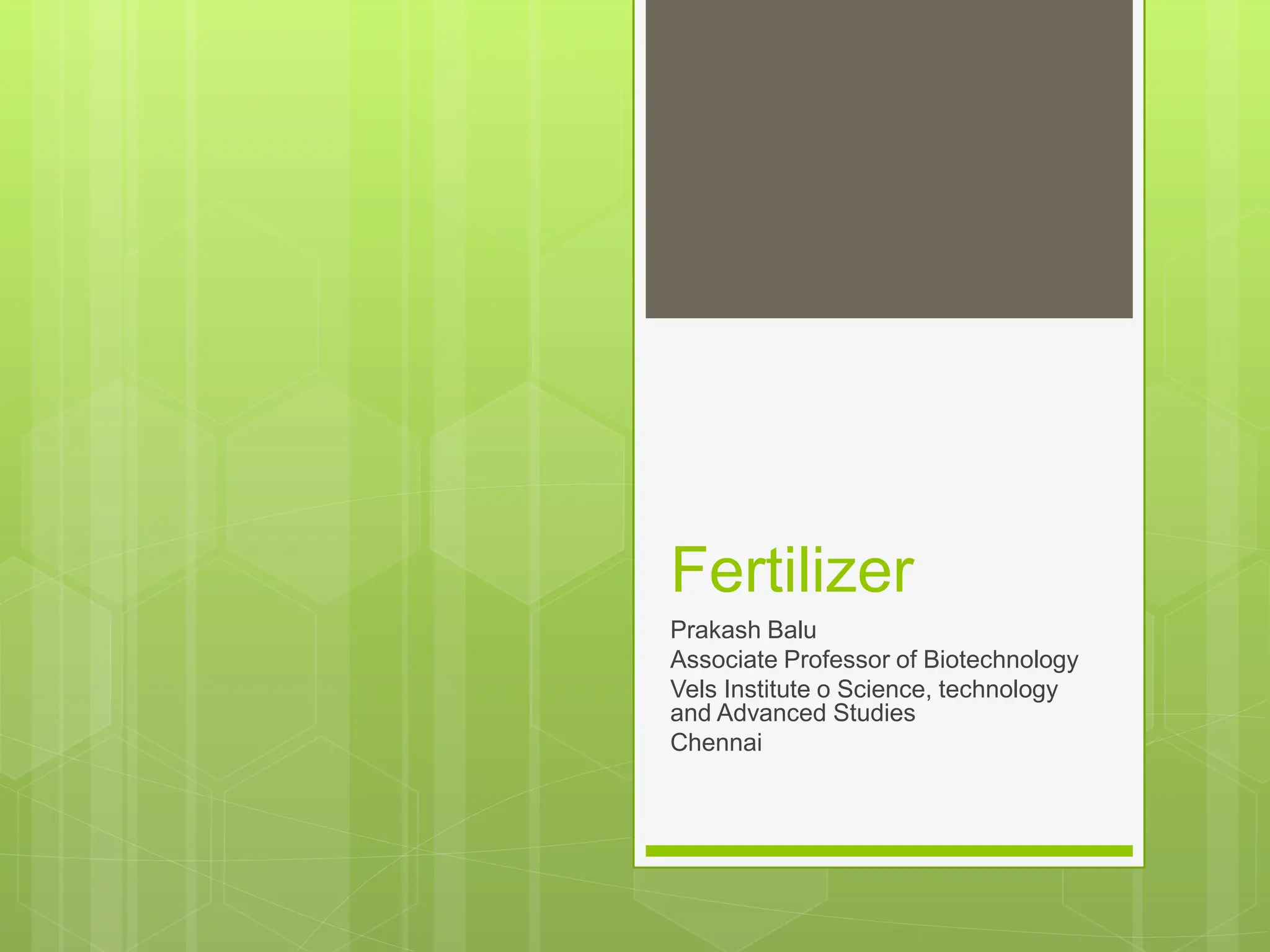B.Sc Agri Fertilizer - Types, Application, Mode of Action | PPT