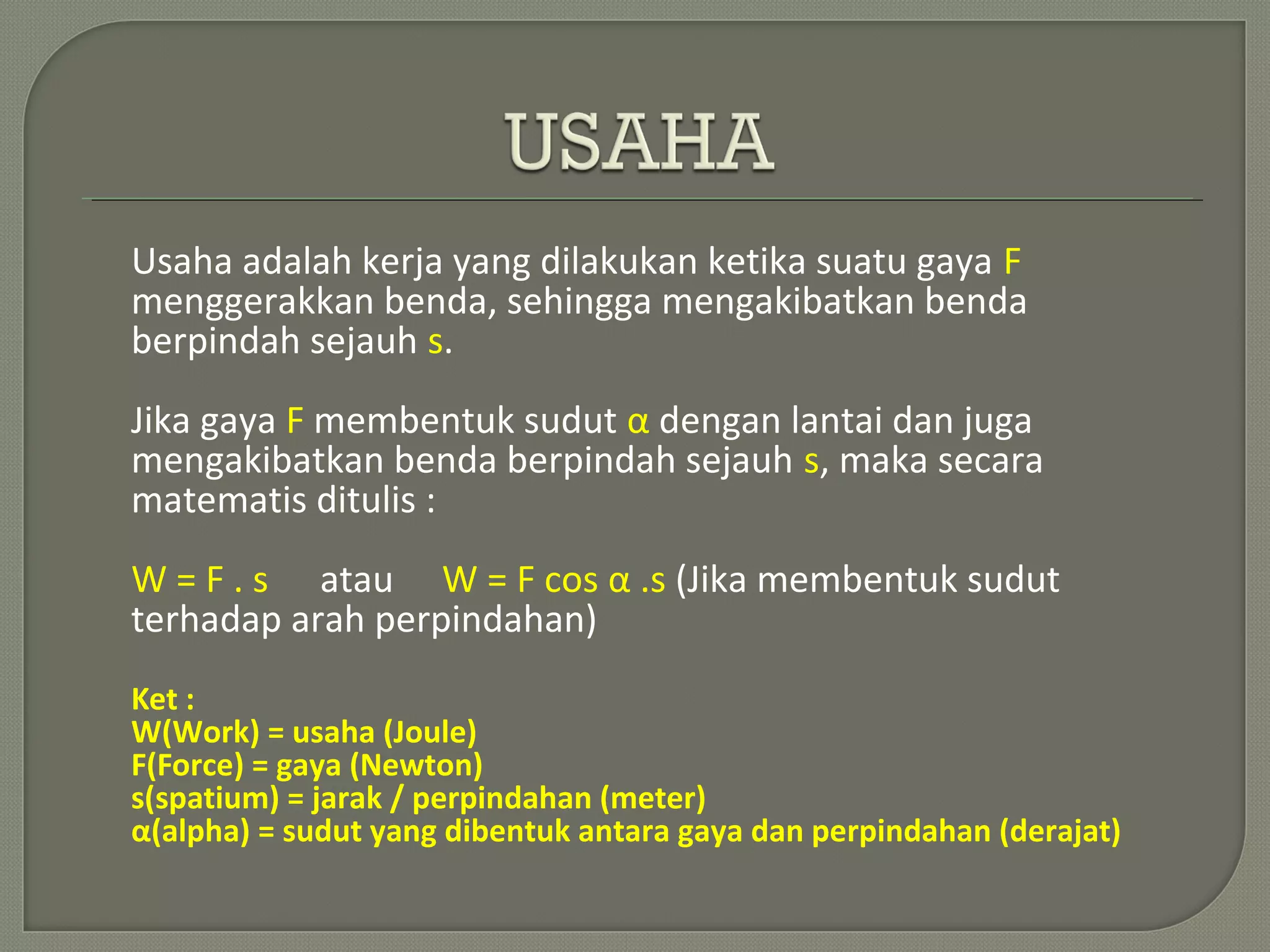 Usaha, Energi, dan Daya | PPT