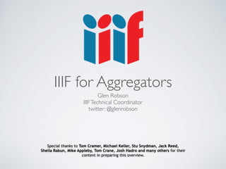 IIIF for Aggregators | PDF | Internet | Computing