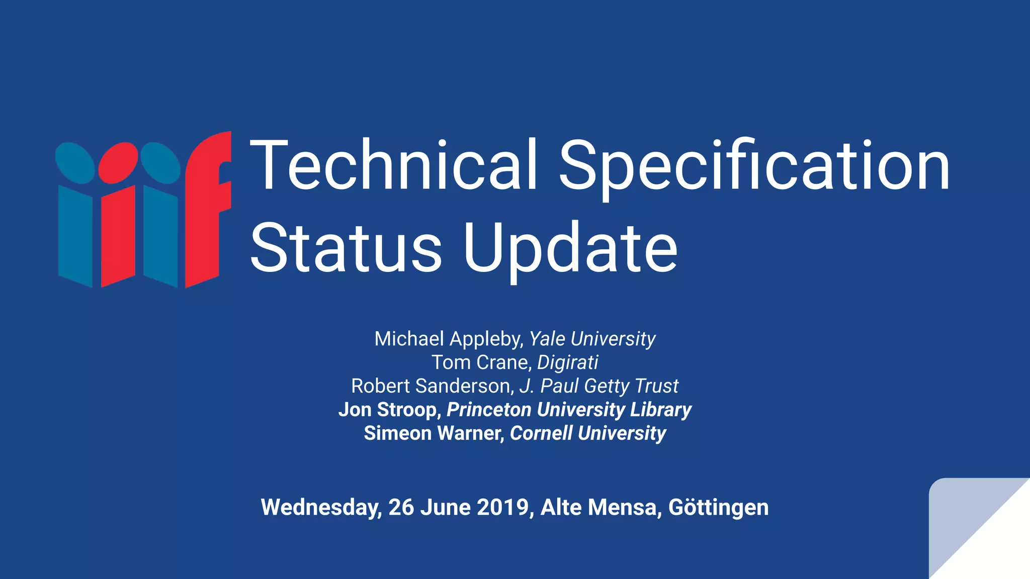 IIIF Technical Specification Status Update | PPT