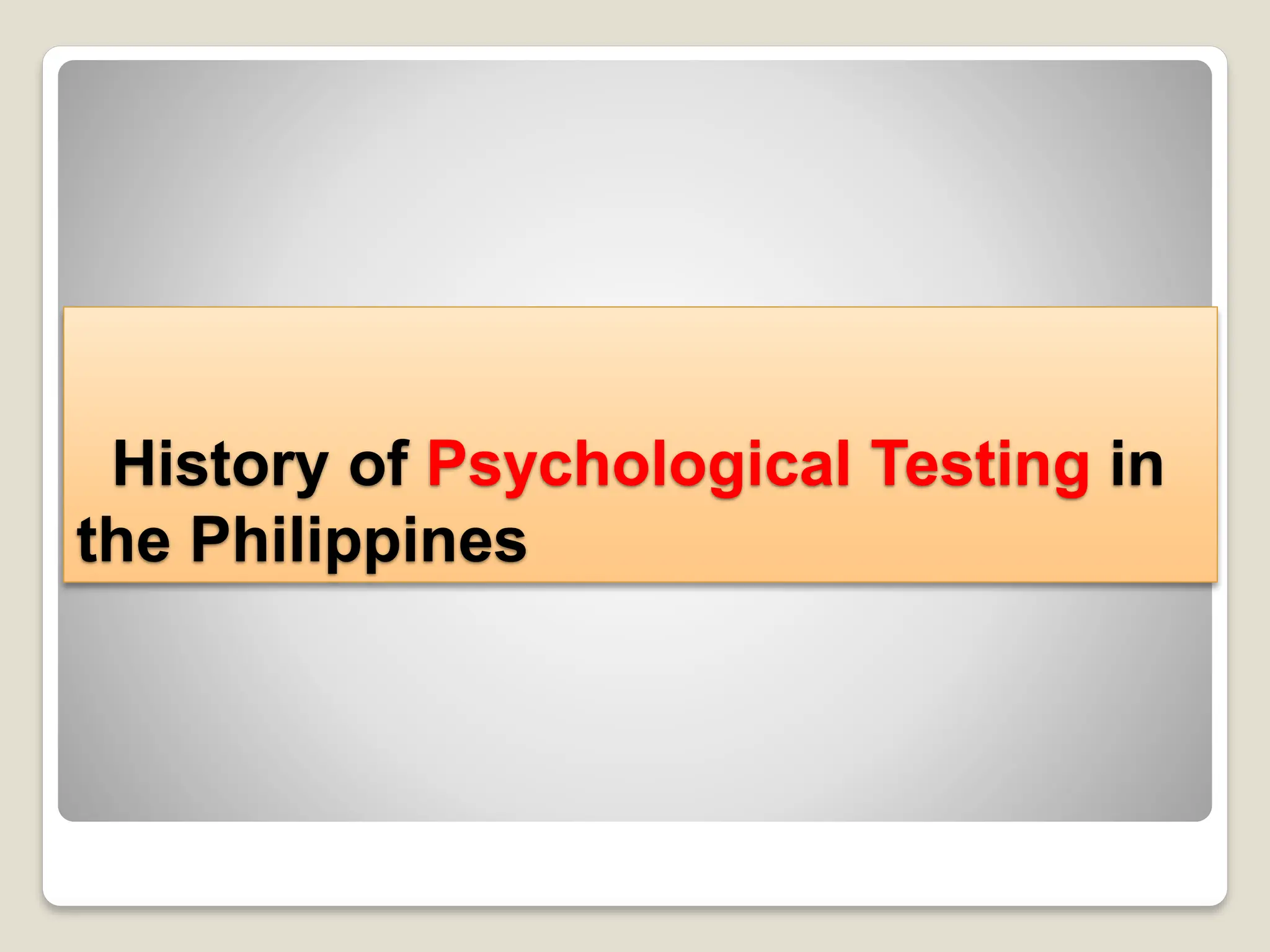 III history of psychological testing in PH.pdf