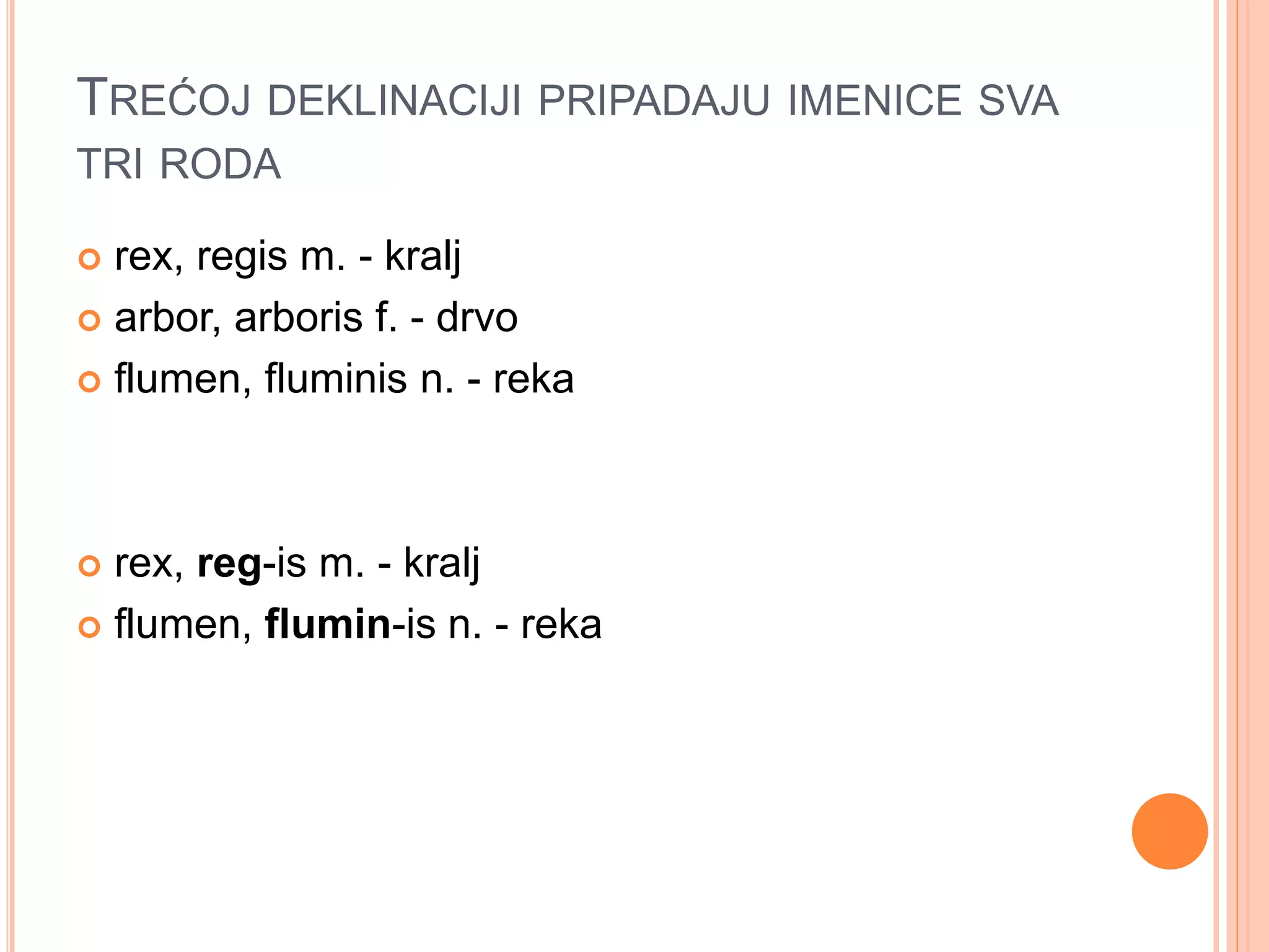 III ili mesovita deklinacija | PPTX