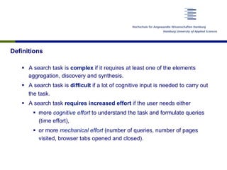 Ordinary Search Engine Users Assessing Difficulty, Effort and Outcome ...