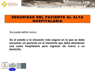 Seguridad al alta hospitalaria I | PPT