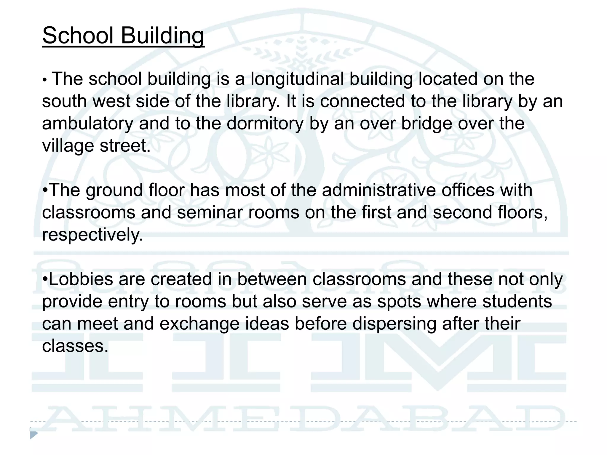 Architecture case study - IIM Ahemdabad | PPTX