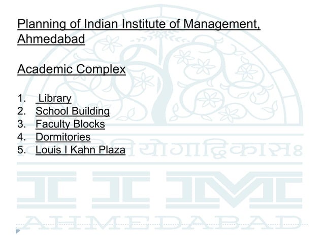 Architecture case study - IIM Ahemdabad | PPTX