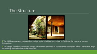 Iim bangalore (passive india) | PPTX