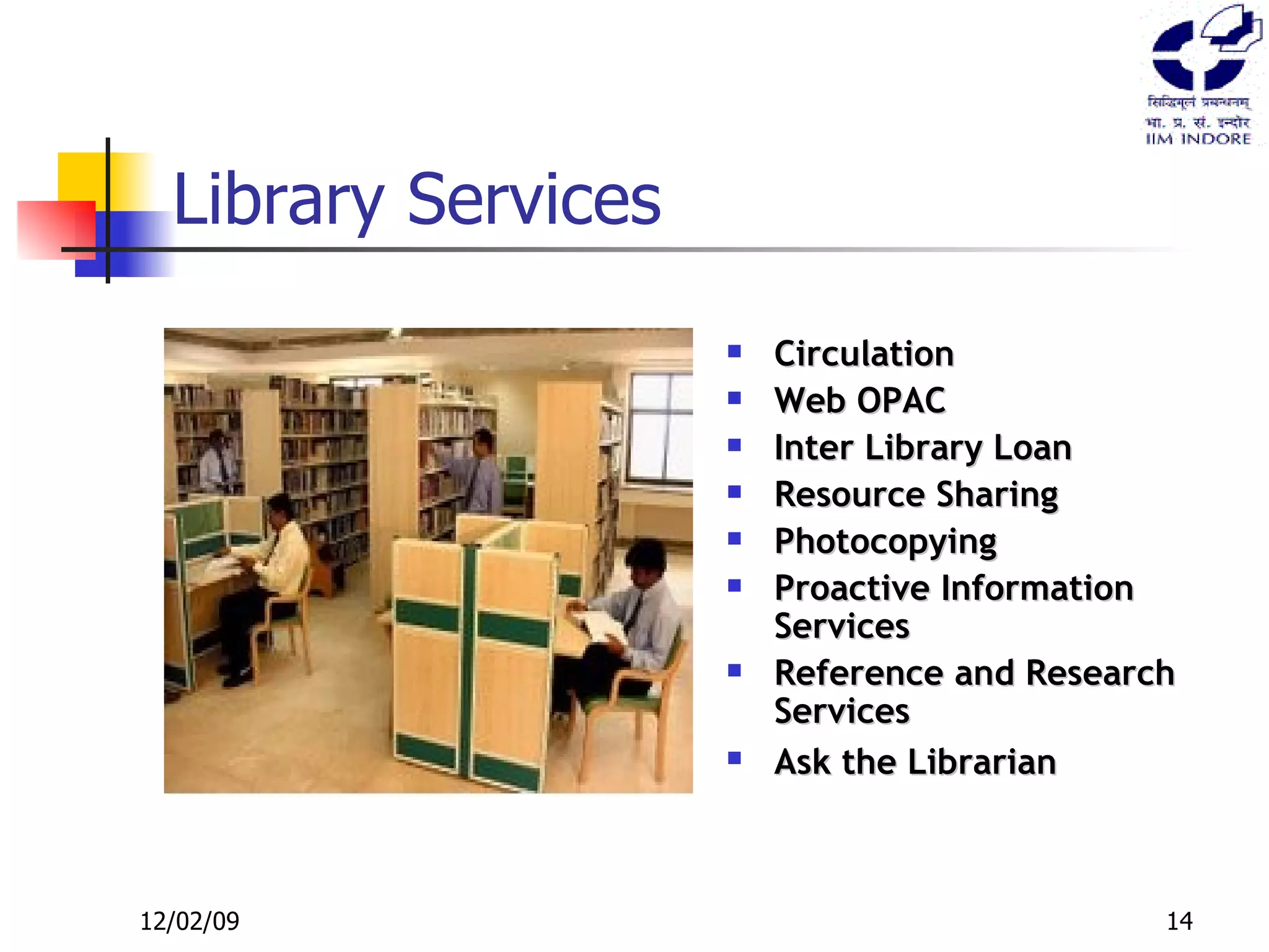 IIM Indore Library at a Glance | PPT