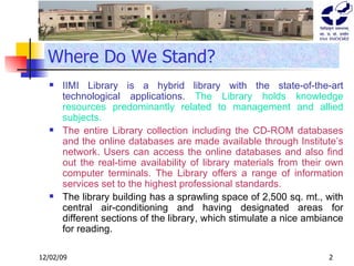 IIM Indore Library at a Glance | PPT