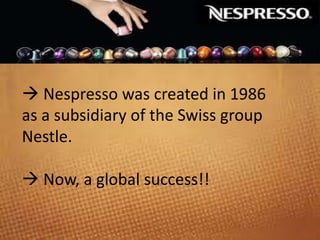 Nespresso | PPT