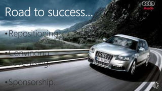 Case study- Audi | PPTX