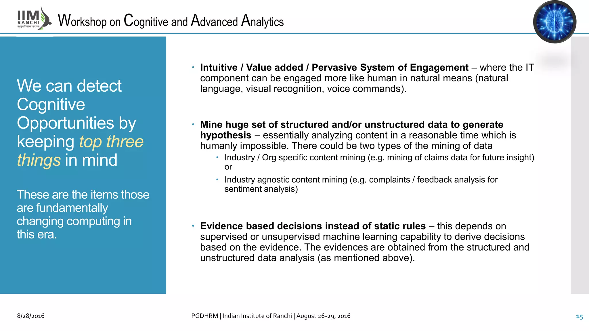 Introduction To Cognitive Computing The Science Behind And Use Of Ibm